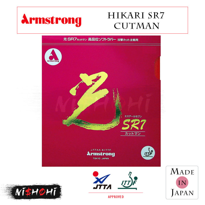 ARMSTRONG [HIKARI SR7 CUTMAN] Table Tennis Rubber | Nishohi Japan