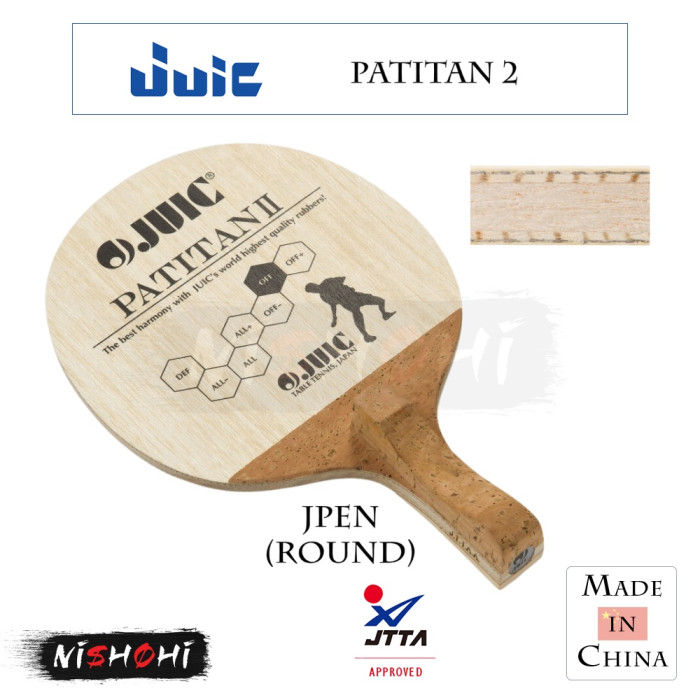 JUIC [PATITAN 2] Table Tennis Blade - hybrid Chinese and Japanese penhold | Nishohi Japan