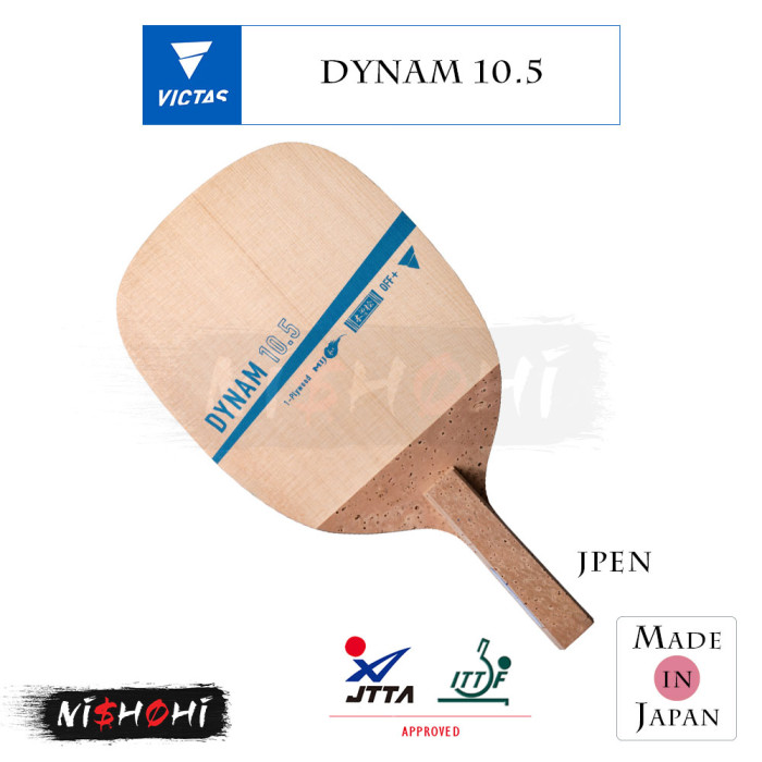 VICTAS [DYNAM 10.5] Table Tennis Blade - Japanese Pen | Nishohi Japan