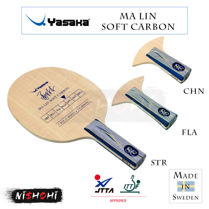 YASAKA [MA LIN SOFT CARBON] Table Tennis Blade | Nishohi Japan